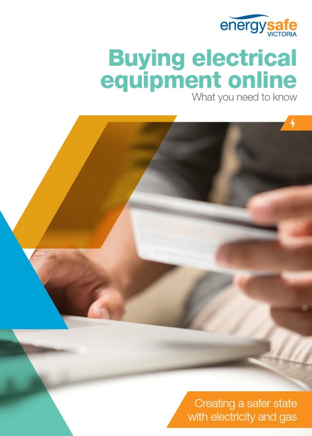 Buying electrical equipment online | Energy Safe Victoria